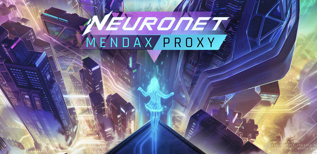 NeuroNet: Mendax Proxy by Dream Harvest Games
