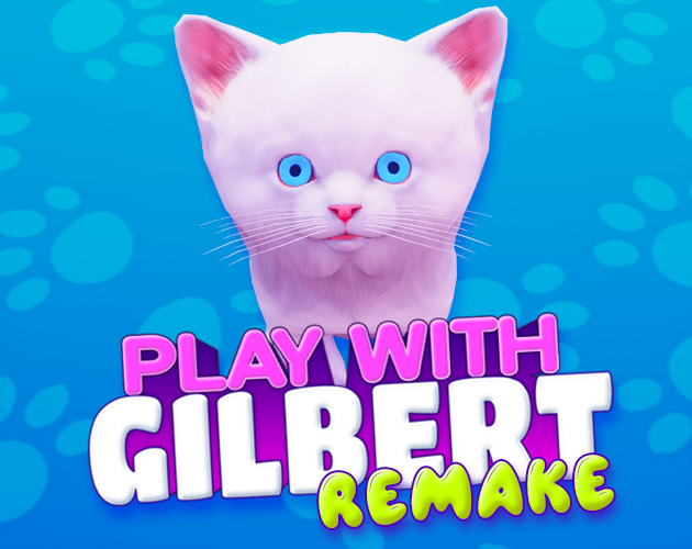 Play With Gilbert's (Beta) Remake Right Now - Play With Gilbert ...
