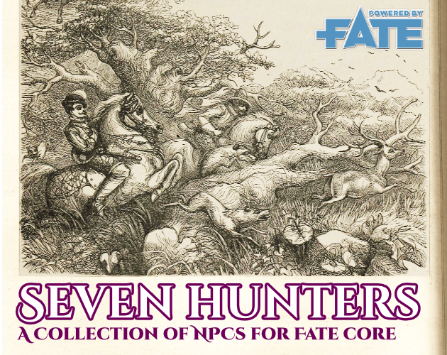 Seven Hunters: A Fate Supplement by A.C. Luke