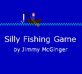 Silly Fishing Game by jimmymcginger
