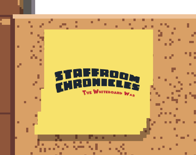 Staffroom Chronicles: The Whiteboard War by Corben Gilbert, Gabe4Gaming