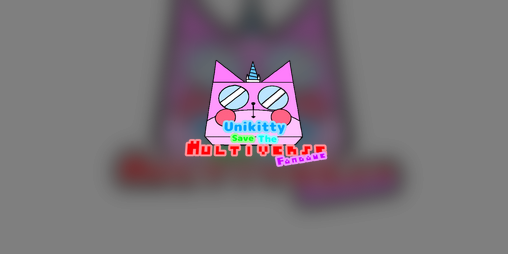 Unikitty! save the multiverse Fangame horror by FestyTwo Games