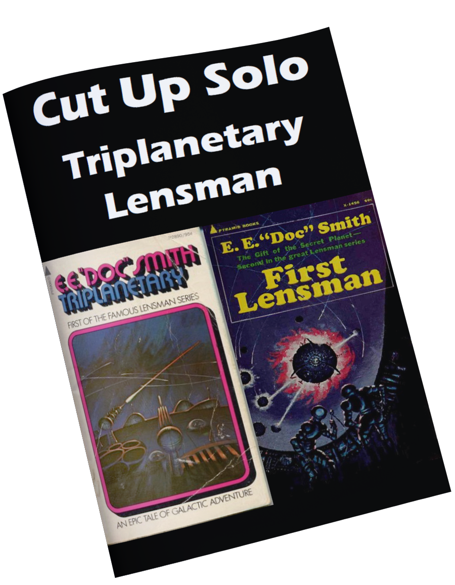 Cut Up Solo - Triplanetary Lensman by Parts Per Million