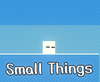Small Things by Neotoon for Blackthornprod GAME JAM #3 - itch.io