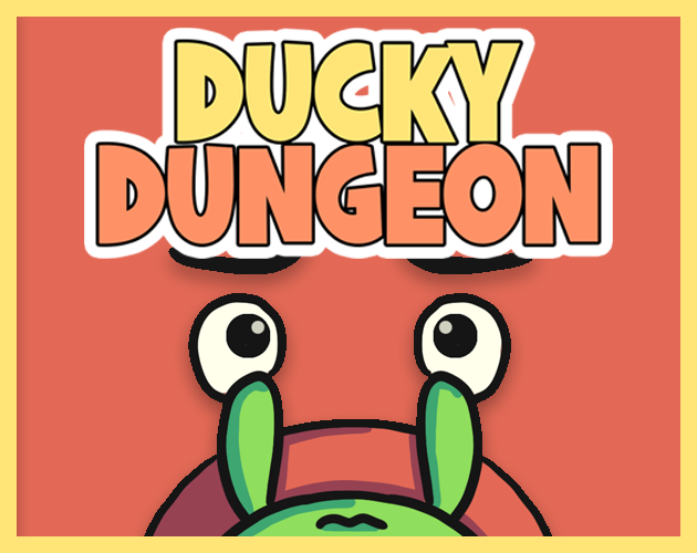 Ducky Dungeon by Woots