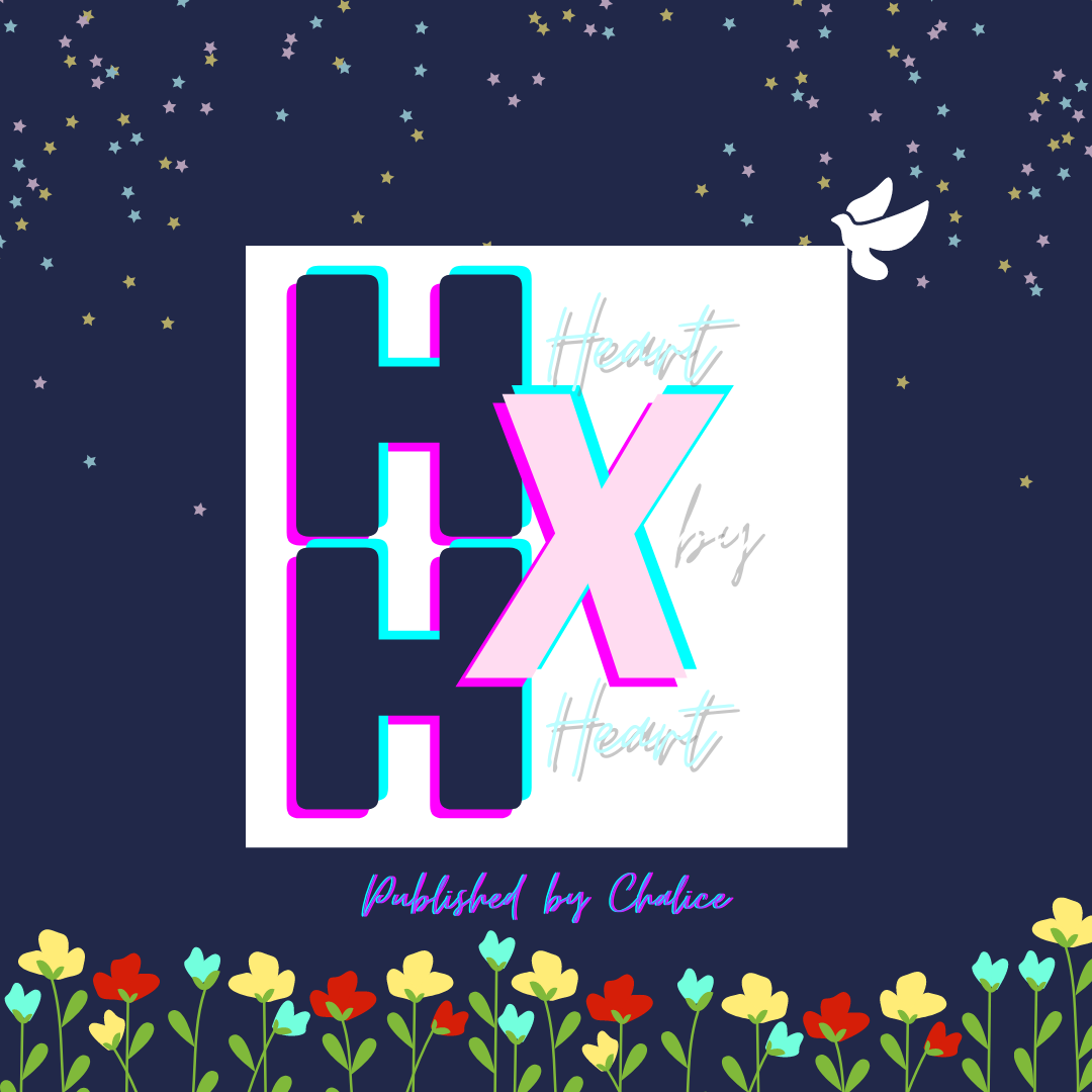 HxH (HeartXHeart) by Chalice, Inc.