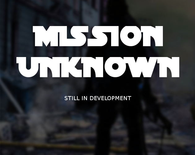 Mission Unknown by 26Elements