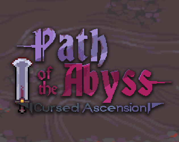 Path of the Abyss: Cursed Ascension by Abyssal Instinct