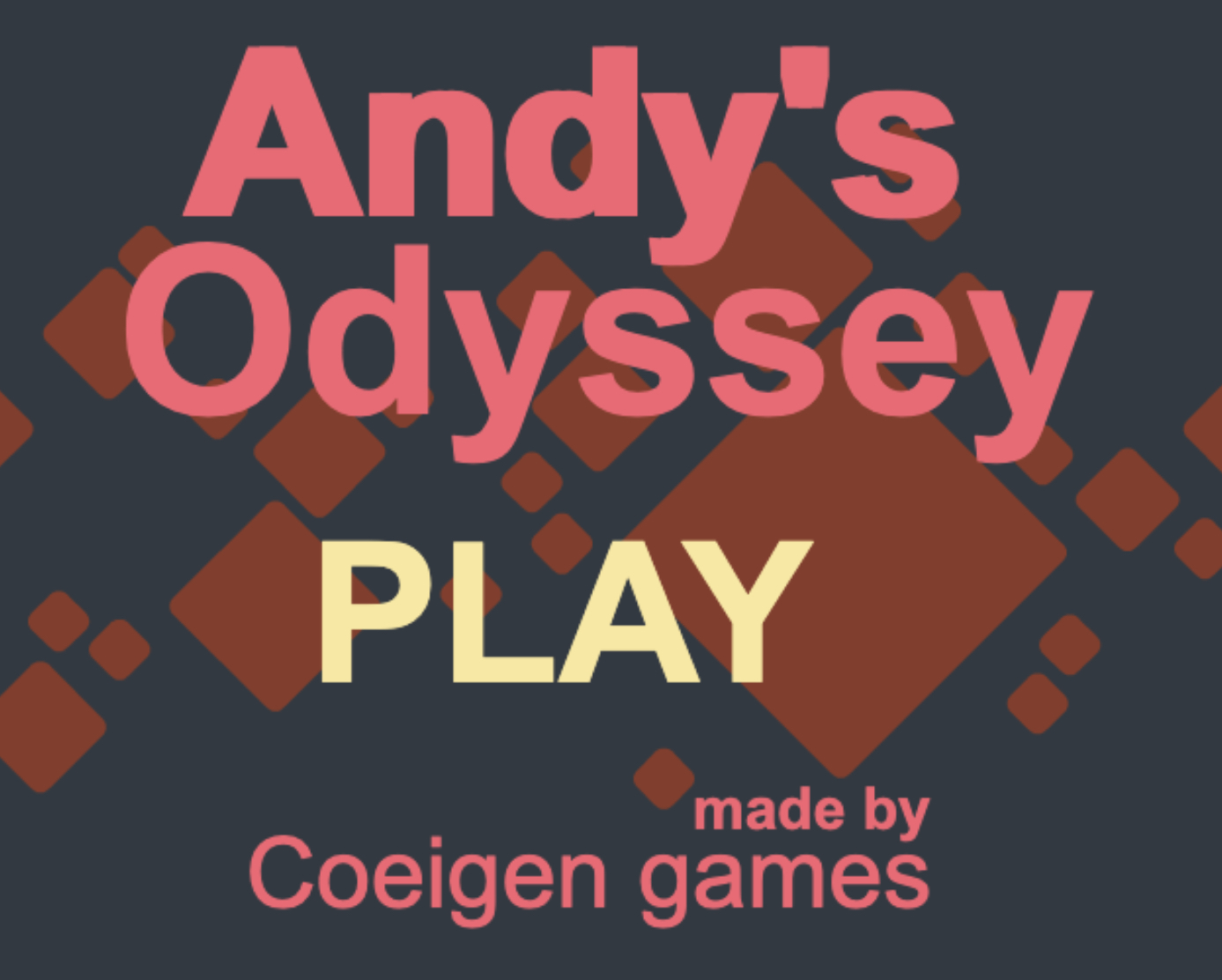 Andy's Odyssey by Coeigen Games