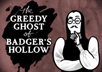 The Greedy Ghost of Badger's Hollow by Keith, Repzy