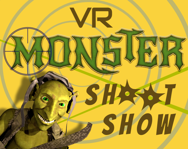 VR Monster Shoot Show by Danger