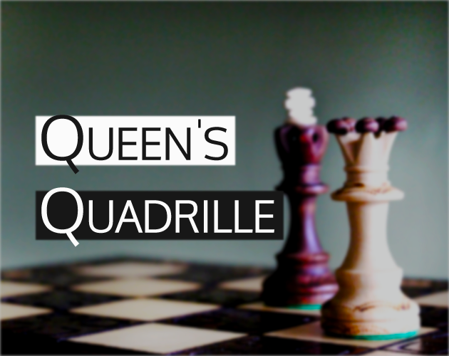 Queen's Quadrille by Newbie Indie Game Dev