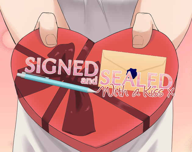 SSWK: Valentine's Day Special by Signed and Sealed With a Kiss