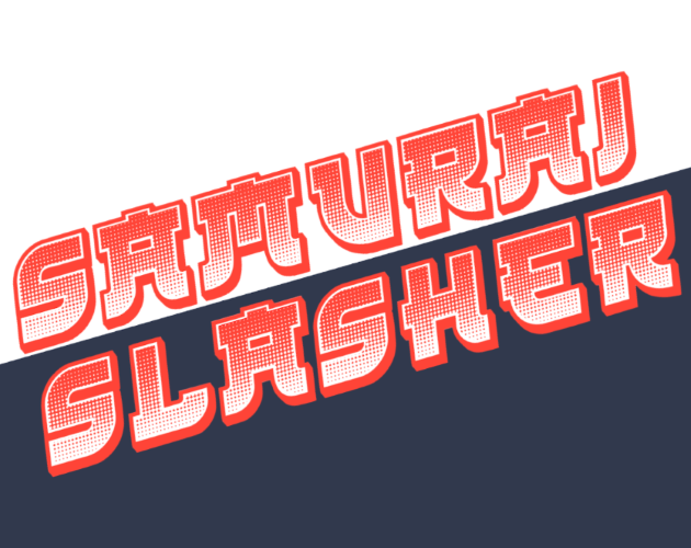 Samurai Slasher by Belle Knollmeyer