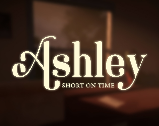 Ashley: Short On Time (Prototype) by SethJustMakinGames