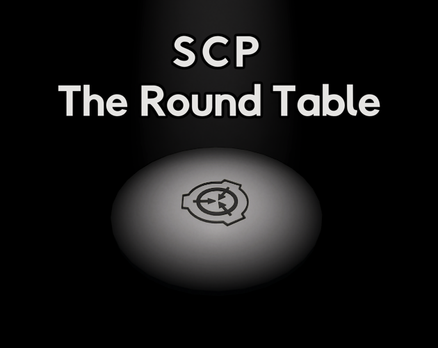 SCP: The Round Table by Cacahuète Dev