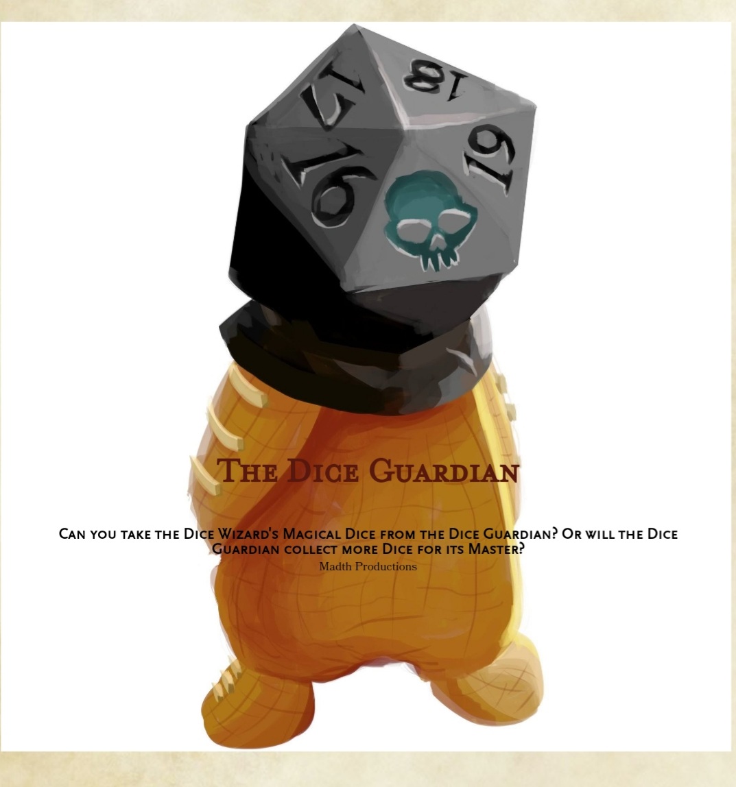 Clyde, The Dice Guardian by Madth Productions