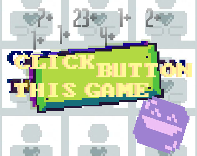 Click Button This Game by vlokernet