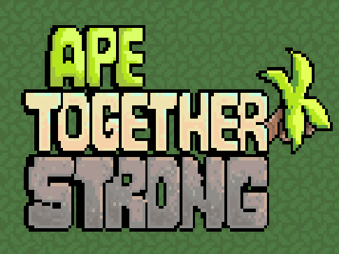 Ape Together Strong! by Chris Pasamba
