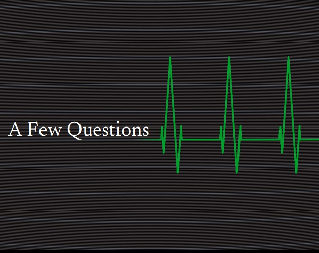 A Few Questions by Aireavix