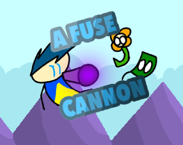 A Fuse Cannon by METGaming