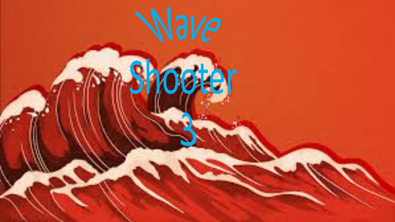Wave shooter 3 by Lord_Of_Games