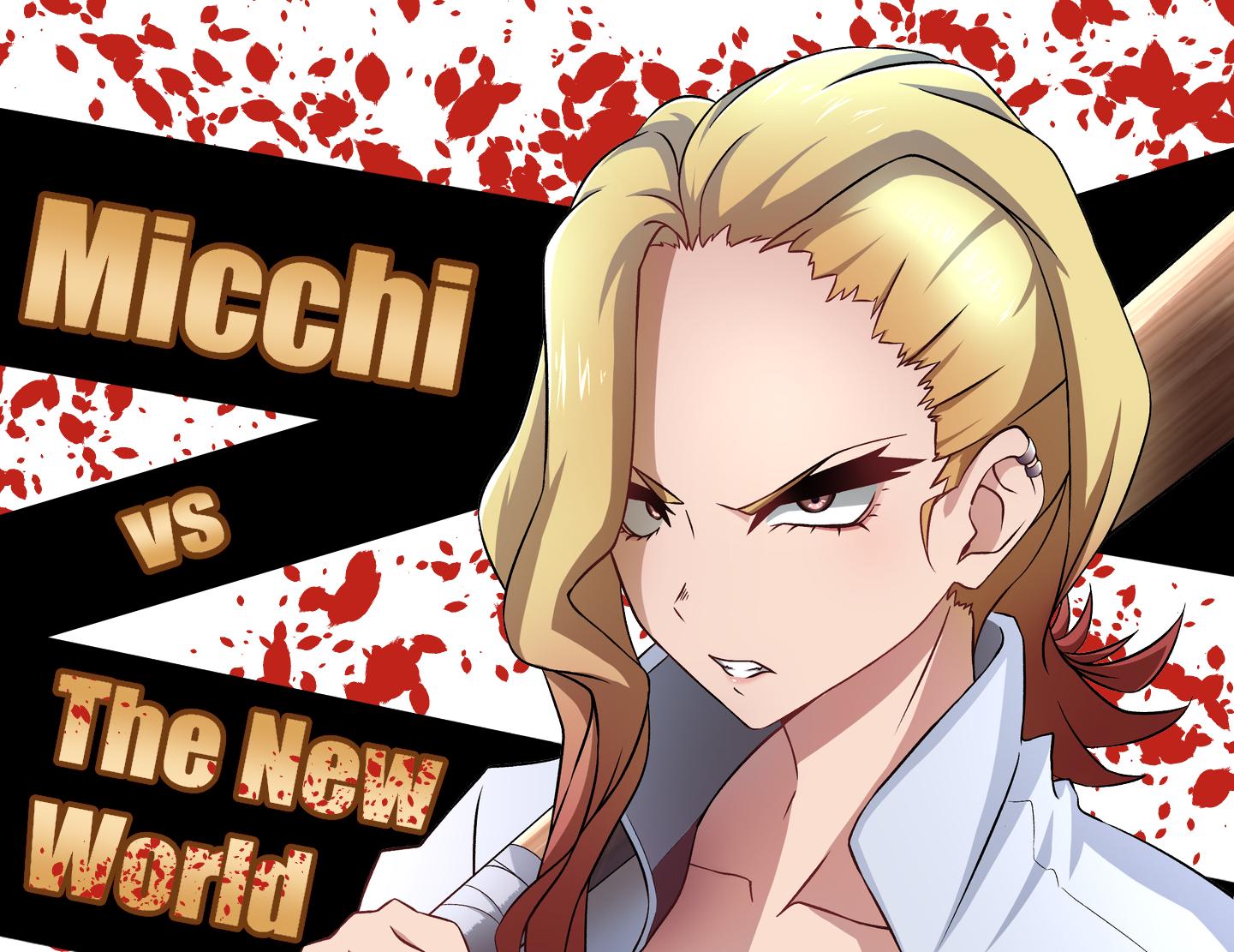 Micchi Versus the New World: Vol. 1 by Jammin' Rabbit
