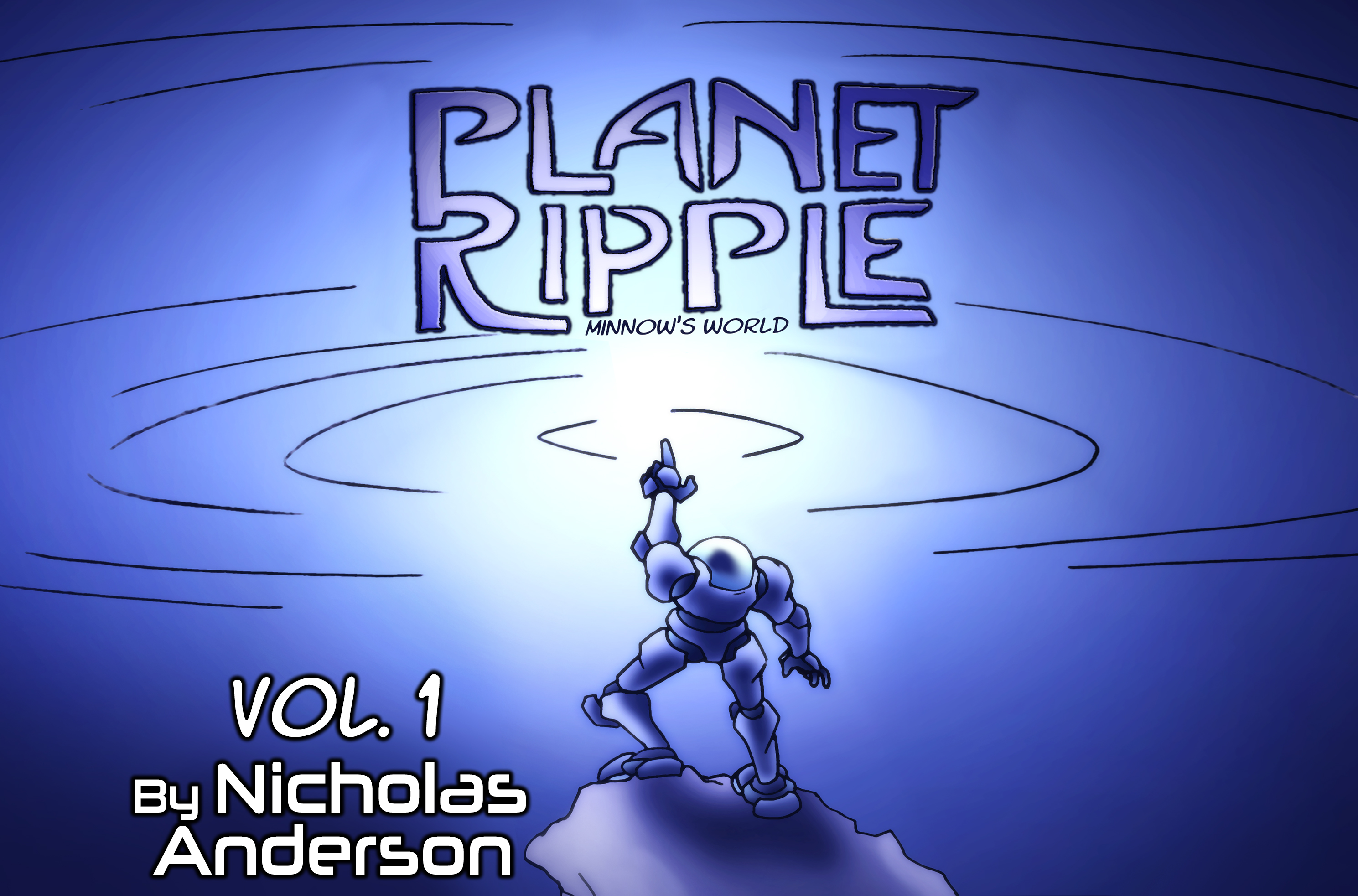 Planet Ripple: Minnow's World Vol. 1 by Nick on Planet Ripple