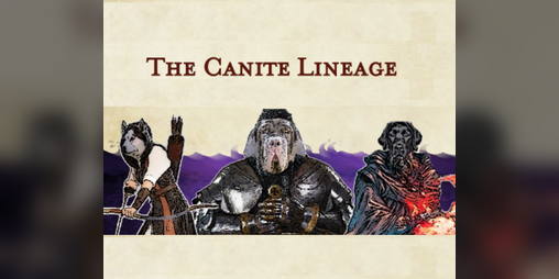 D&D 5E - Canite Lineage by steenbergh