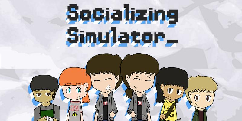 Socializing Simulator by NikkiMacahon