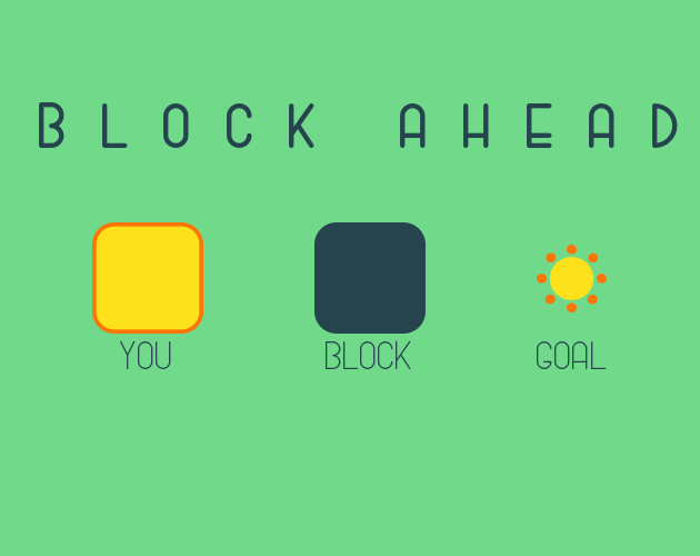 Block Ahead by Jadegenius