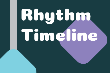 Rhythm Timeline by Dypsloom