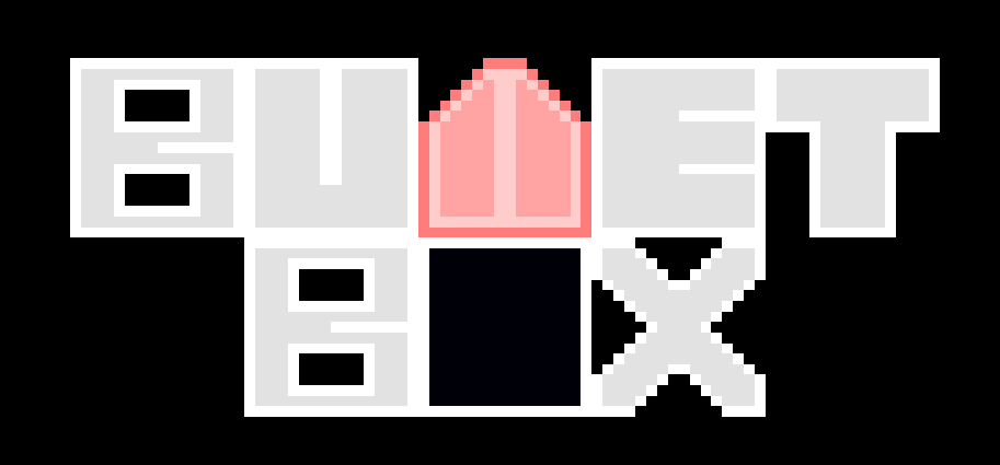 First post! Welcome to itch.io, Bullet Box! - Bullet Box by GalaxyCat Games