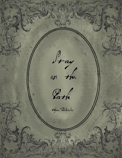 Stay on the Path by Crow King