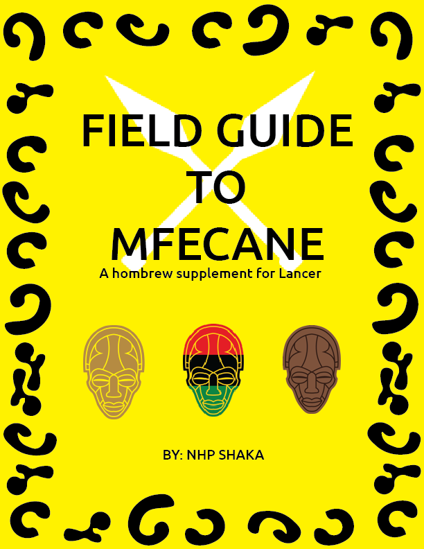 Official Release - MFECANE FIELD GUIDE (NARRATIVE AND DATA FOR COMP/CON ...