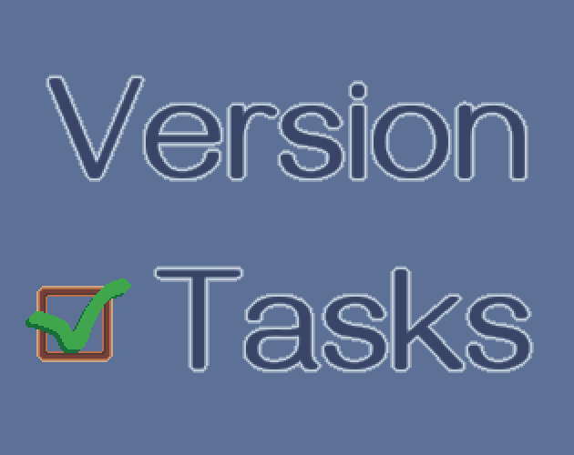 Version 0.1.1 allows you to mark versions as finished. - Version Tasks ...