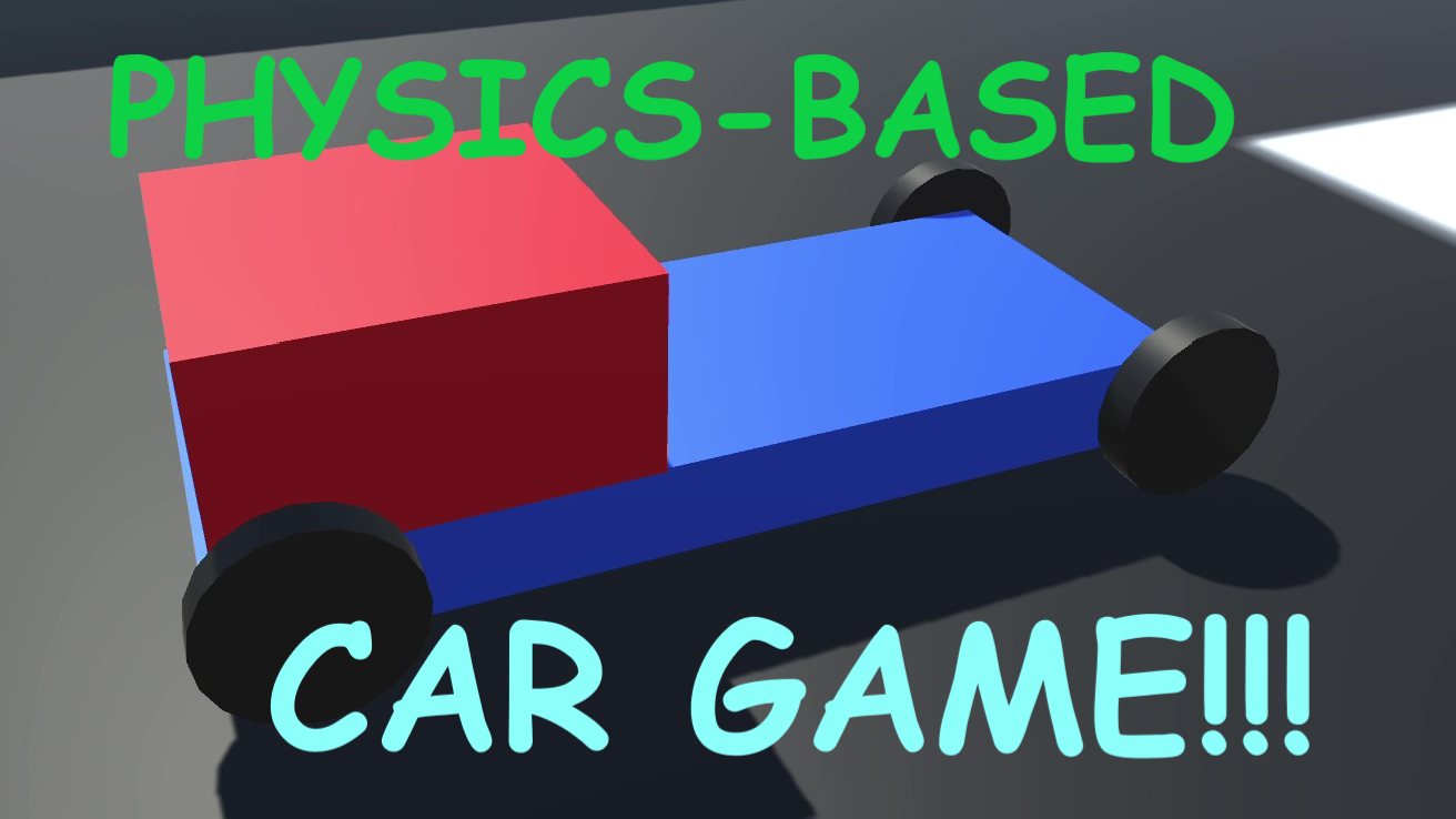 Physics-Based CAR GAME by Creame