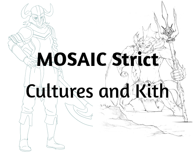 MOSAIC Strict Cultures and Kith by Kali Ranya