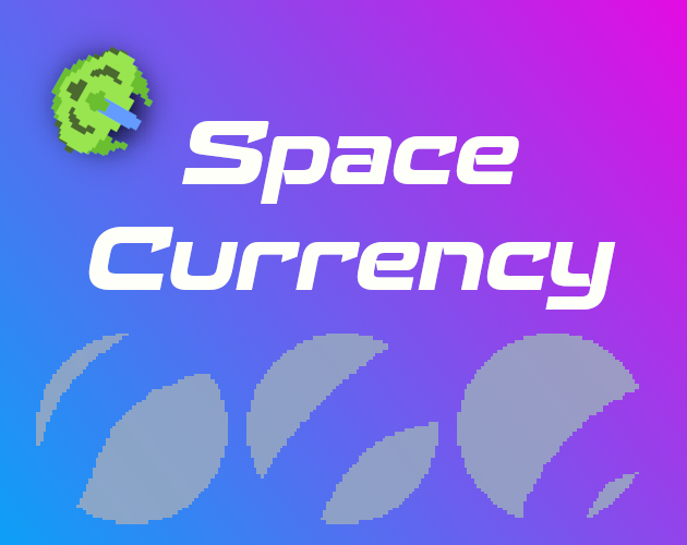 Space Currency by rudyvic for a jam about time. - itch.io