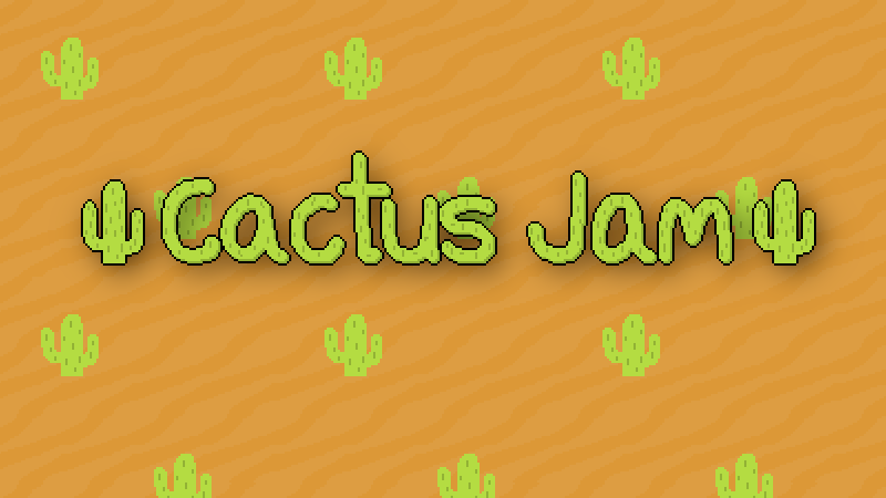 🌵cactus jam🌵 - itch.io