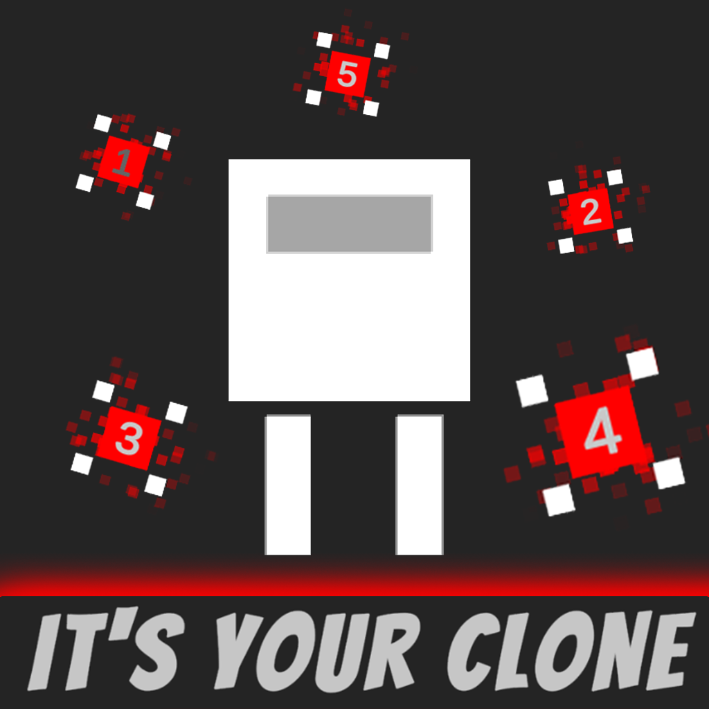 It's Your Clone 2D by yigitpu