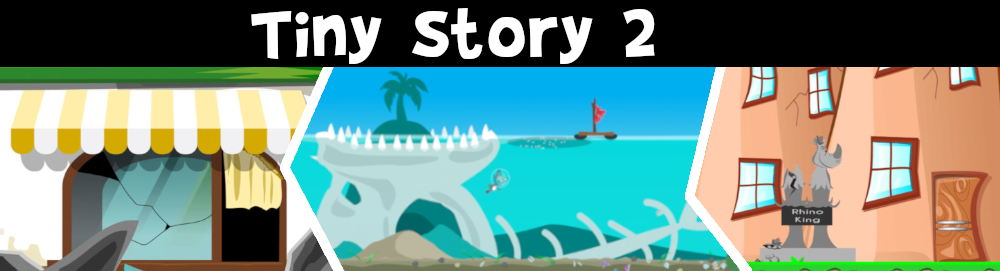 Tiny Story 2 adventure by AML Creation