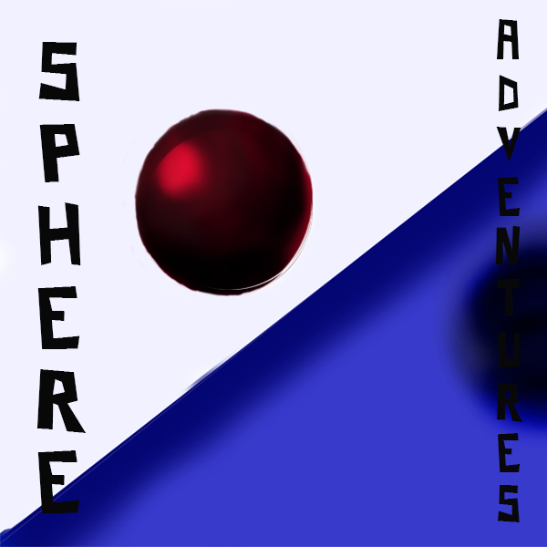 Sphere Adventures by Markedeath