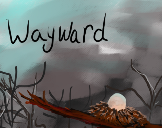 Wayward by Far Away Times