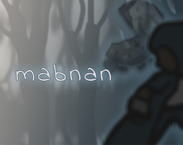 Mabnan by Conrado Saud for Game Jaaj 6 - itch.io