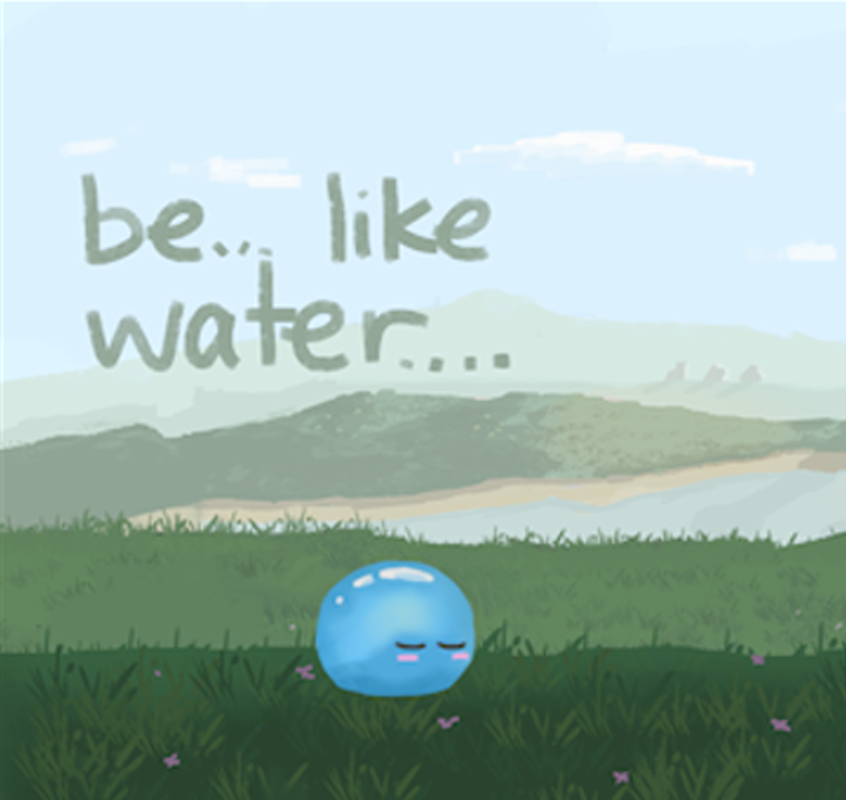 Be Like Water By Kimslor
