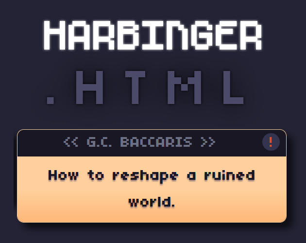 HARBINGER.html by Grim Baccaris