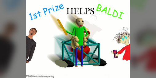 1st Prize Helps baldi mod menu by Groovy Gamer