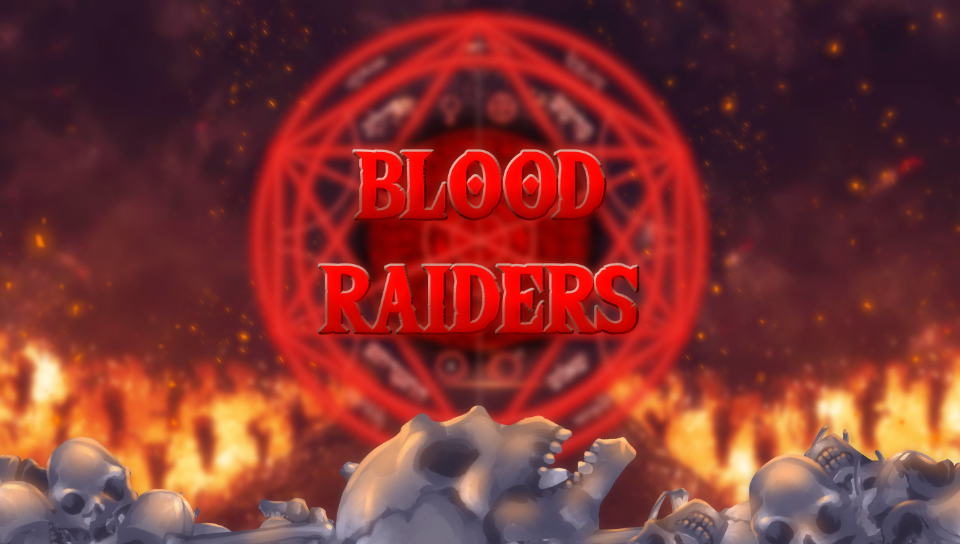 BLOOD RAIDERS by DarkCube
