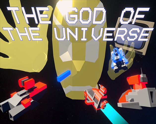 The God of The Universe by Kip for VR Jam 2021 - itch.io